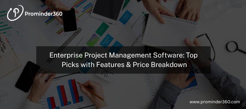 Best Enterprise Project Management Software 2025